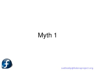Myths about Linux ,busted with fedora 10 | PPT