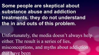 Myths about addiction | PPTX