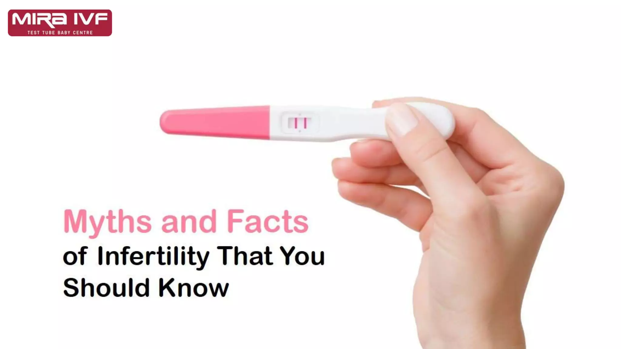 Myths and Facts of Infertility that you should know | PPT