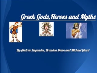 Myths and gods and heros | PDF