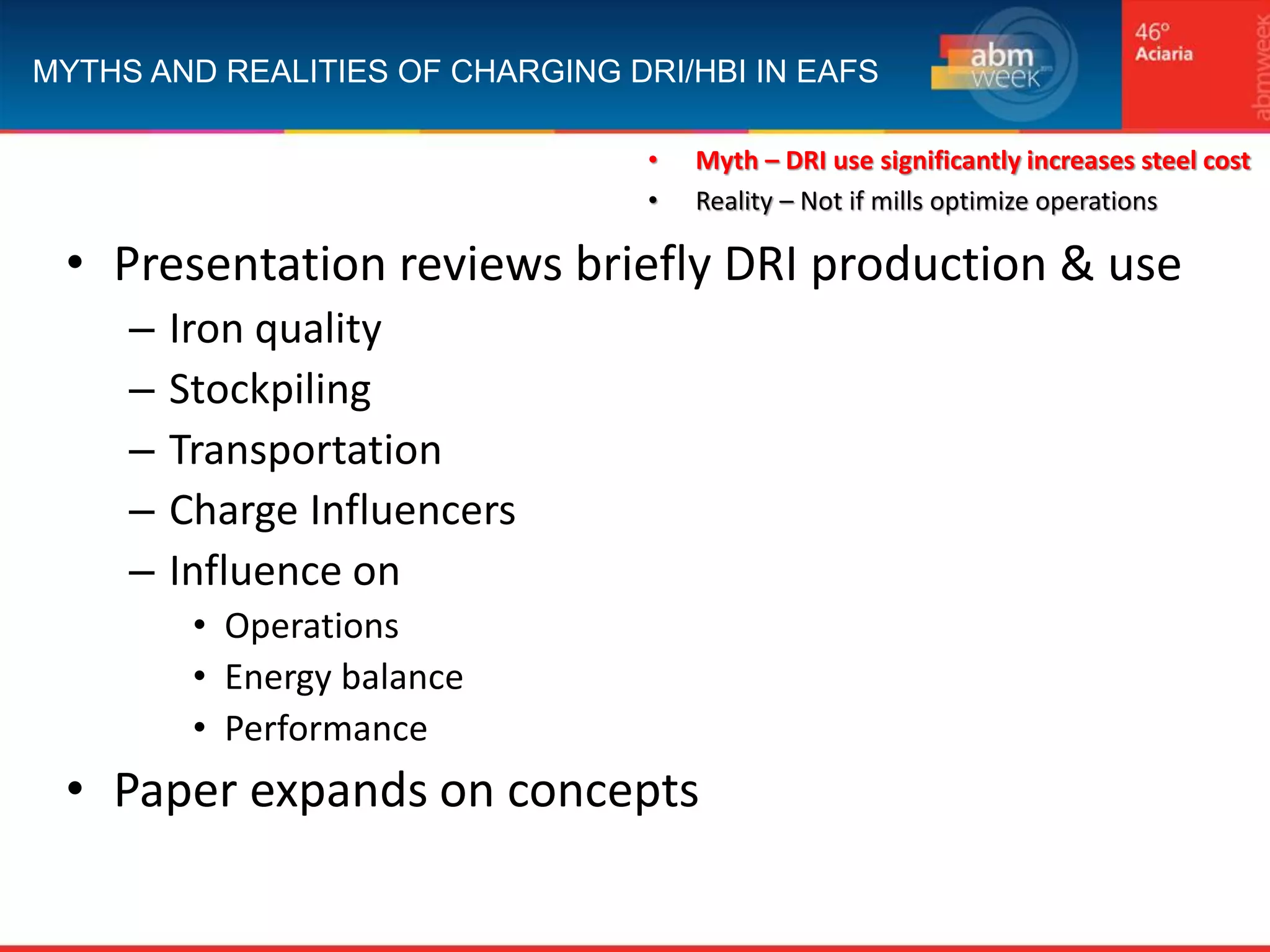 Myths and realities of charging DRI / HBI in electric arc furnaces | PPT