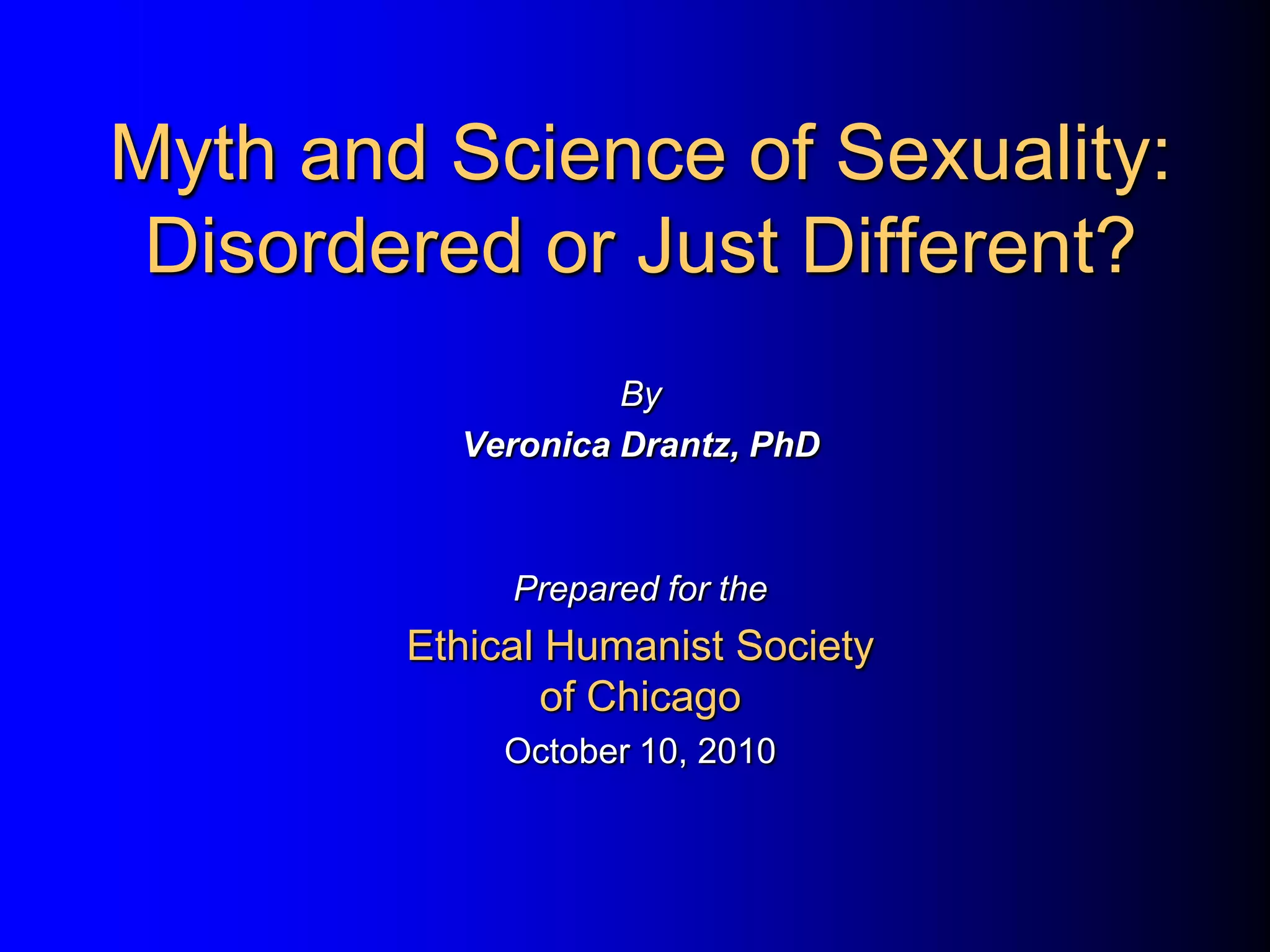 Myth & Science of Sexuality | PPT