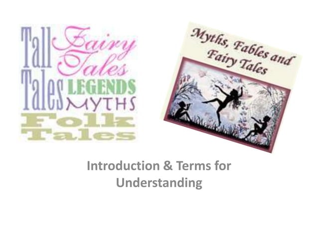 Introduction to Myths, Fables & Fairy Tales | PPTX | Religion ...