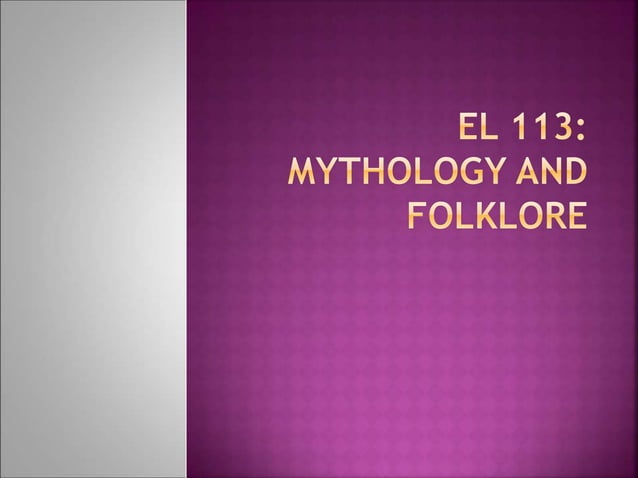 Myths_LegendsandFolktales.ppt