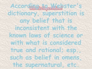 Myths n superstitious in society | PPTX