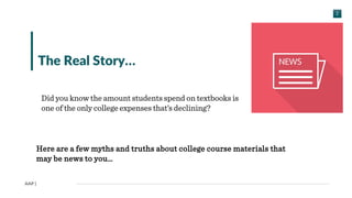 Myth vs. Truth: The Real Story of College Textbooks | PDF