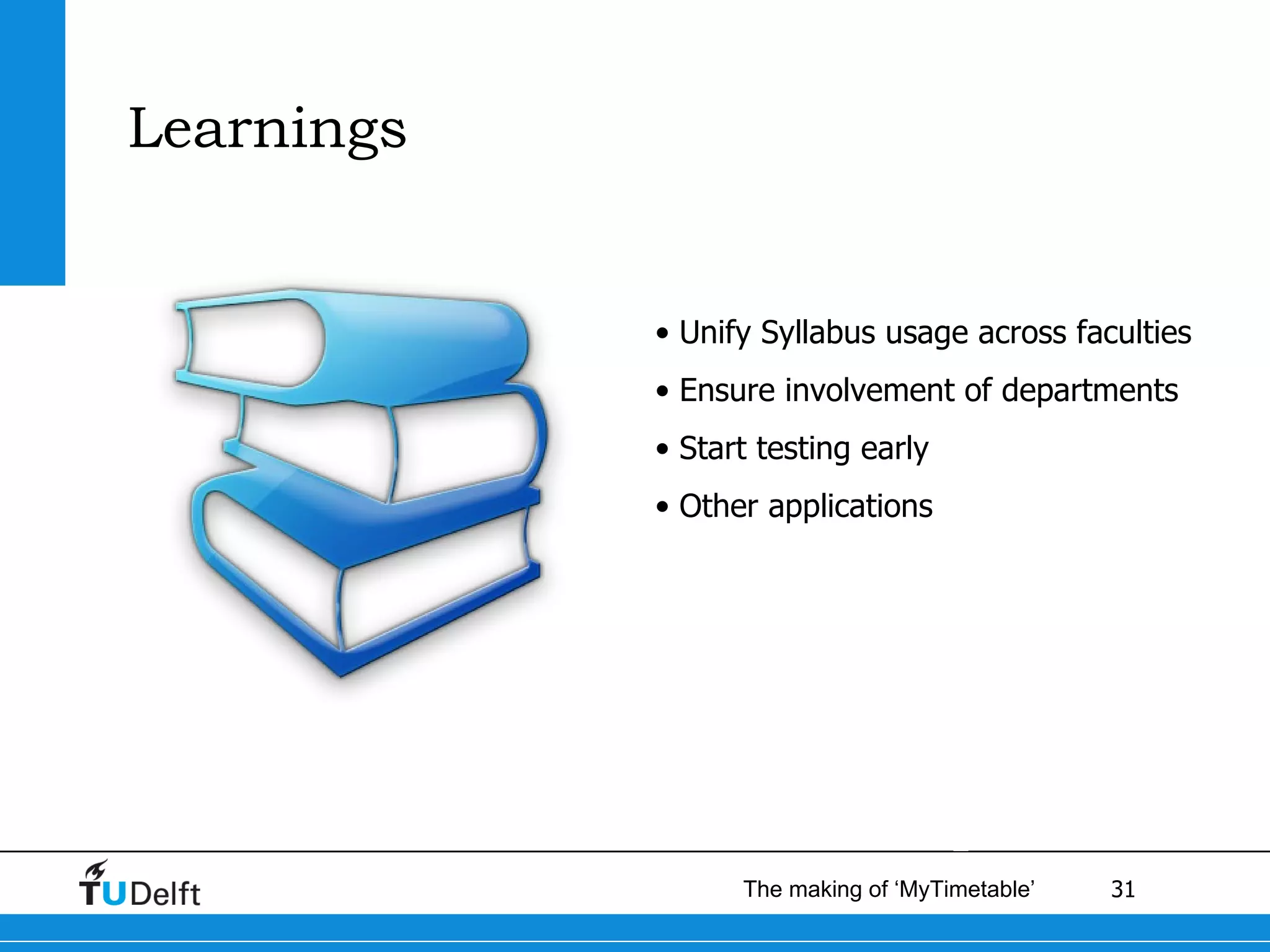 MyTimetable web interface for Syllabus Plus, Scientia User Conference ...