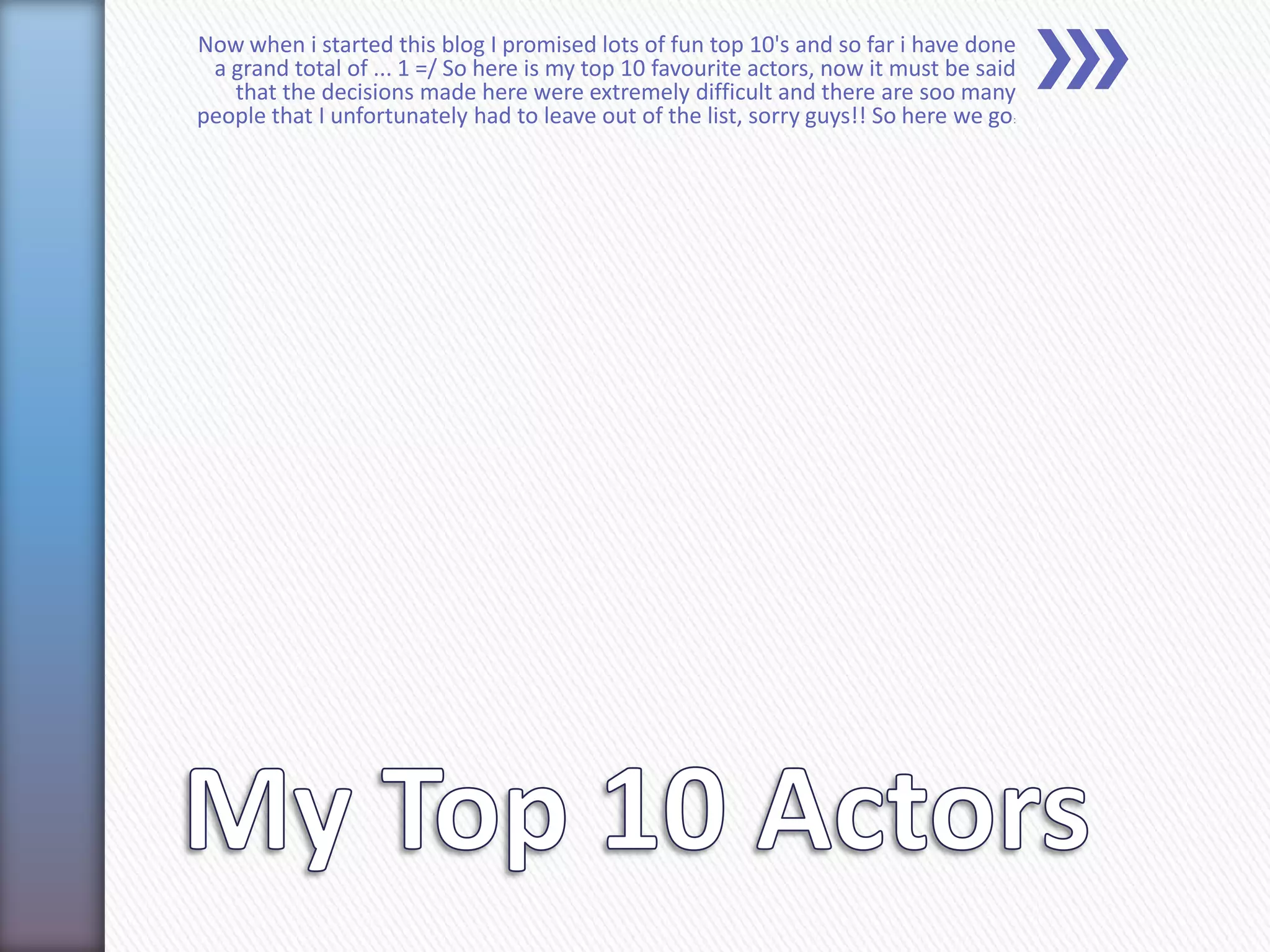 My Top 10 Actors | PPTX