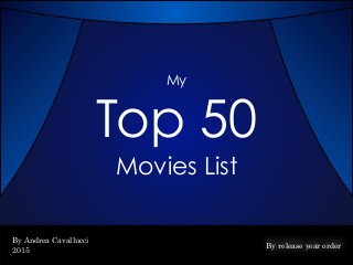 My Top 50 Movies List | PDF