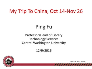 My trip to china | PPTX