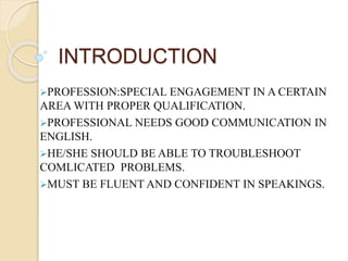 ENGLISH FOR PROFESSIONAL PURPOSE | PPTX | Education