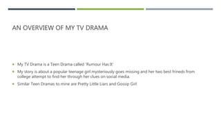 My TV Drama Pitch Presentation | PPTX