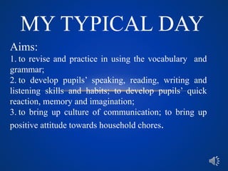 My typical day | PPTX
