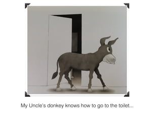My uncle's donkey | PPT