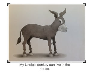 My uncle's donkey | PPT