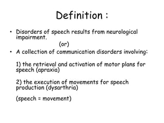 MOTOR SPEECH DISORDERS | PPTX