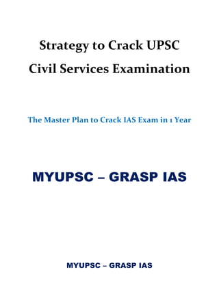 Master Strategy: How to Clear UPSC IAS Exam in 1 Year - myupsc.com