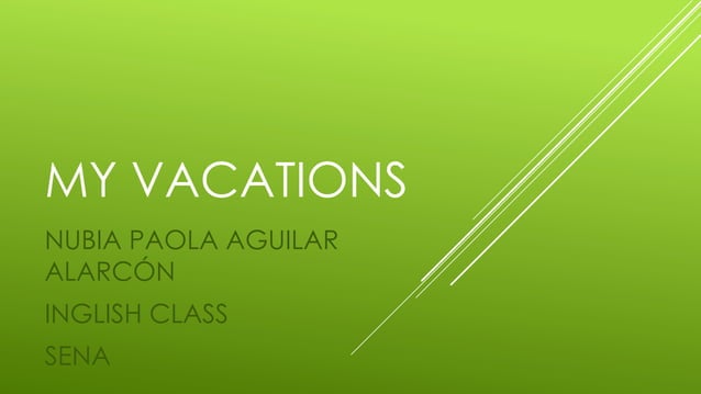 My vacations | PPTX