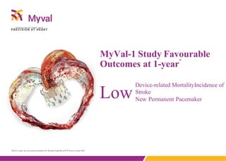 Myval THV Transcatheter Heart Valve by Meril Life | PDF
