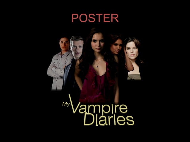 My Vampire Diaries | PPT