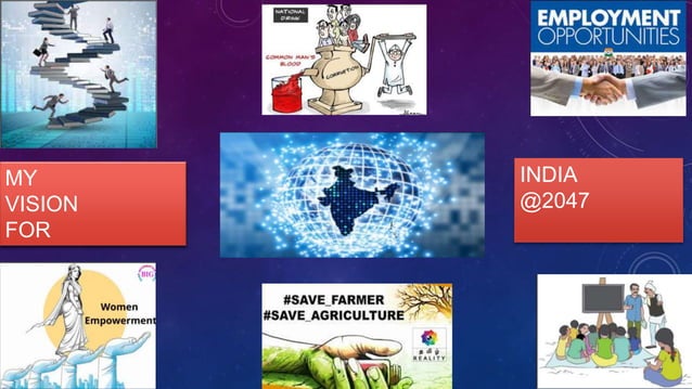 My vision for india @100 years | PPTX | Debated Sensitive Social Issues ...