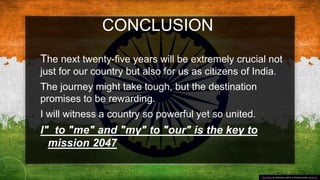 My vision for india @100 years | PPTX