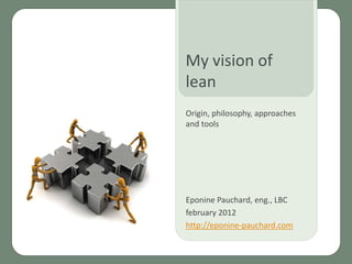My Vision of Lean | PPT