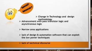 Low Power VLSI Desgin | PPT