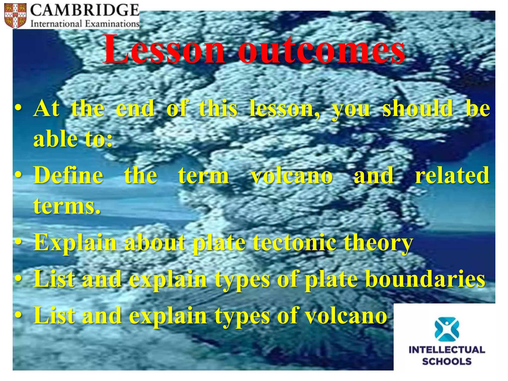 VOLCANOES for CAMBRIDGE A LEVEL | PPTX