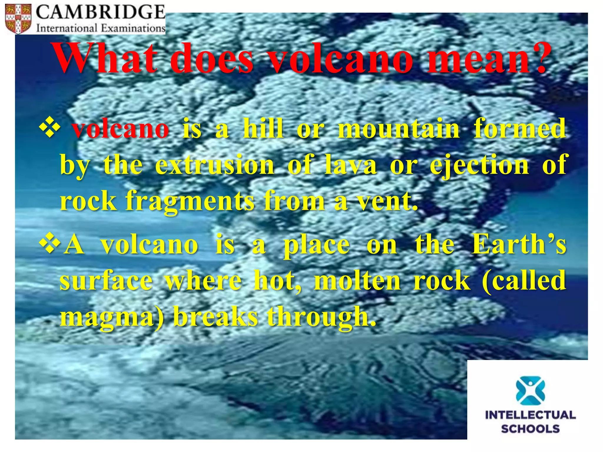 VOLCANOES for CAMBRIDGE A LEVEL | PPTX