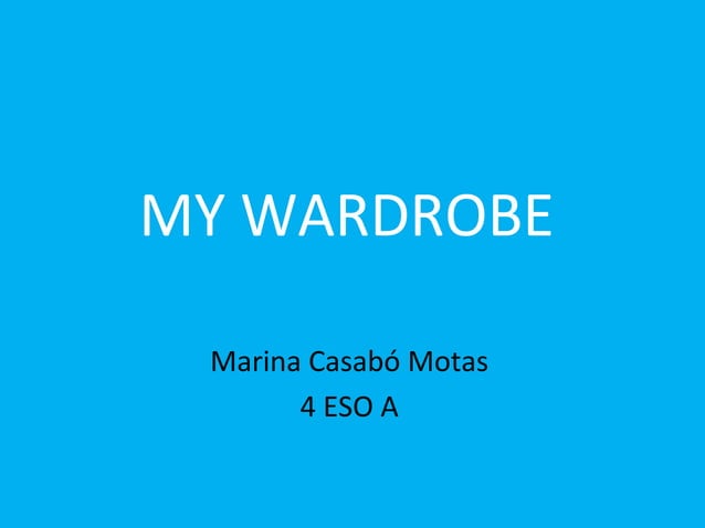 MY WARDROBE | PPT