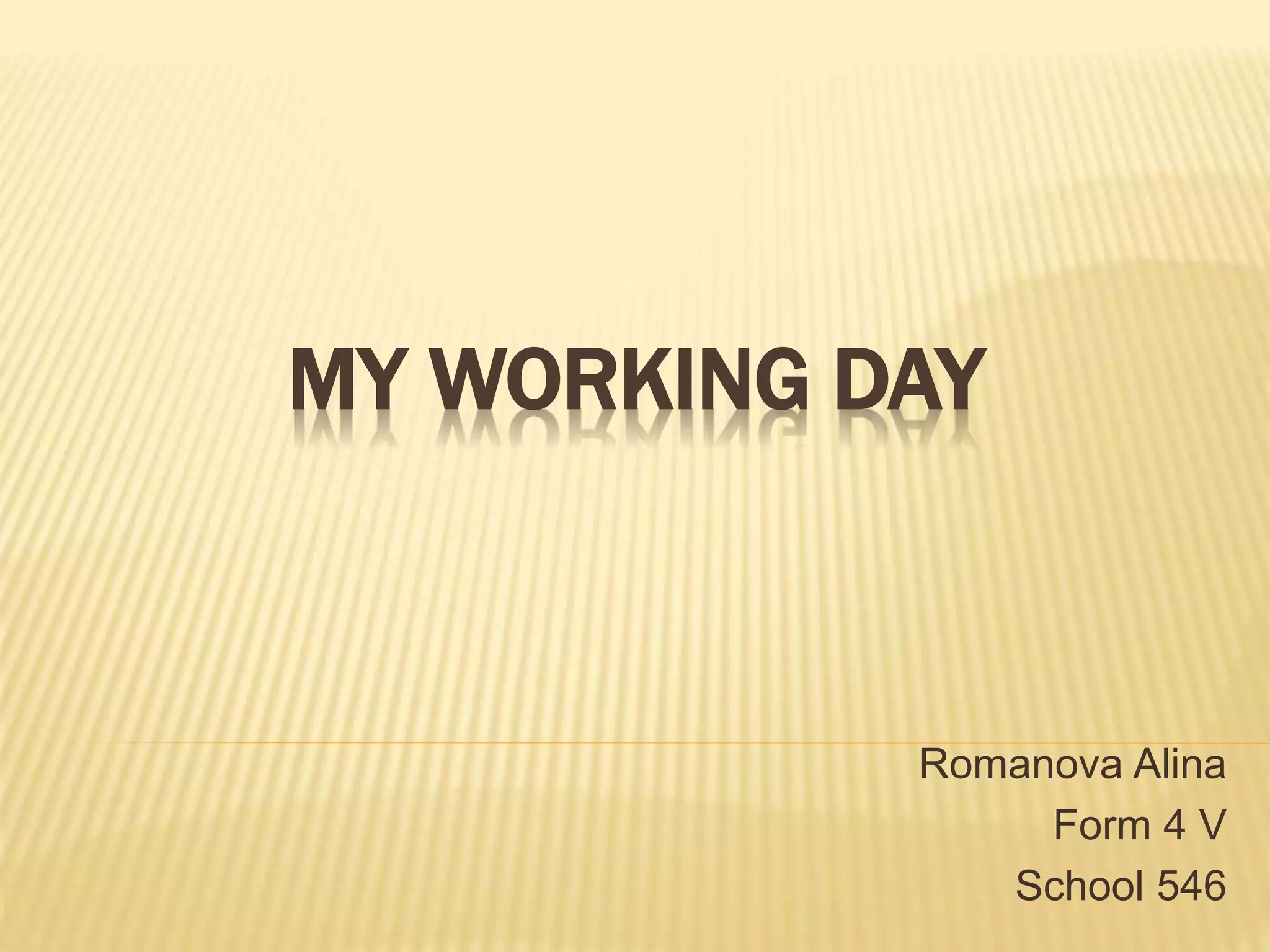 My working day | PPTX