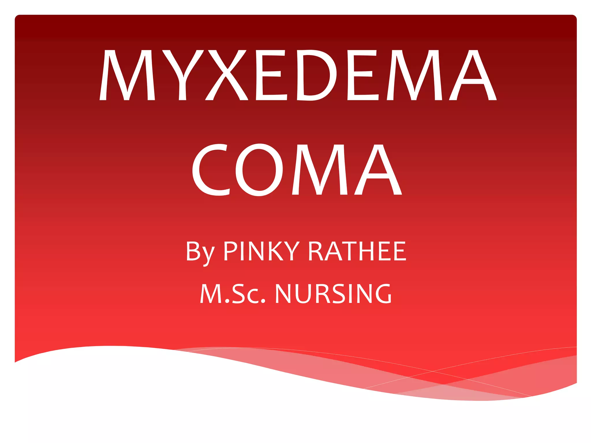myxedemacoma-181130040149.pdf
