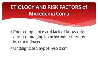 Myxedema coma | PPTX