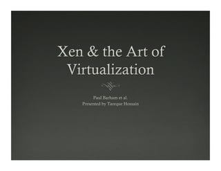 Xen & the Art of Virtualization | PDF