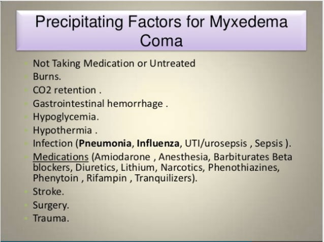 Myxedema coma | PPT | Thyroid Disorders | Endocrine and Metabolic Diseases