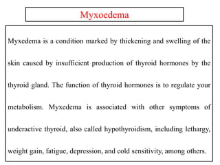 Myxoedema | PPTX