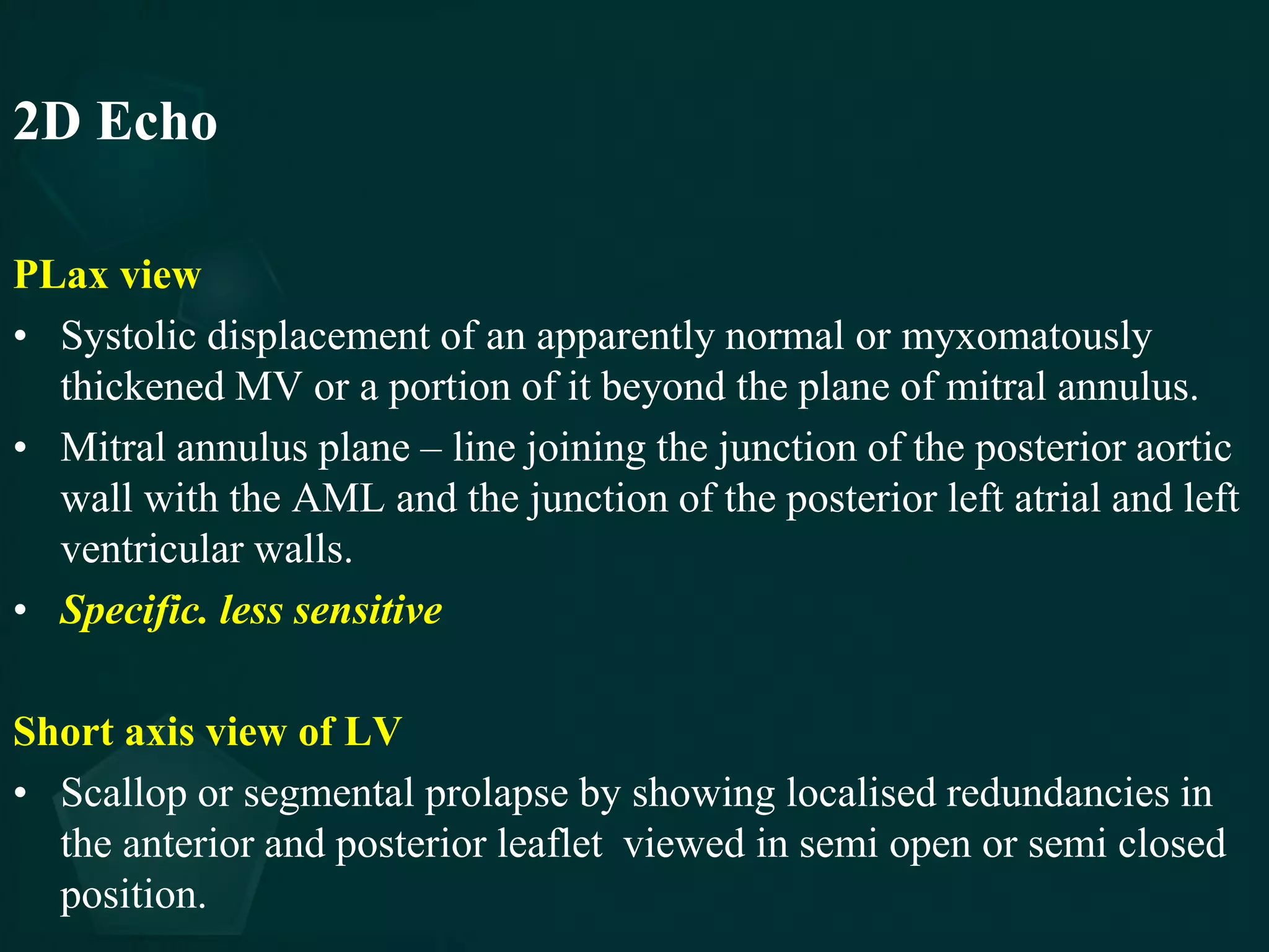 MVP Mitral Valve Prolapse - Echocardiographic Evaluation | PPTX