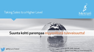 Myynnin tulevaisuus | PPT