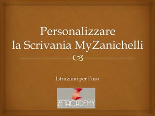 MyZanichelli-Scrivania e Risorse | PPTX