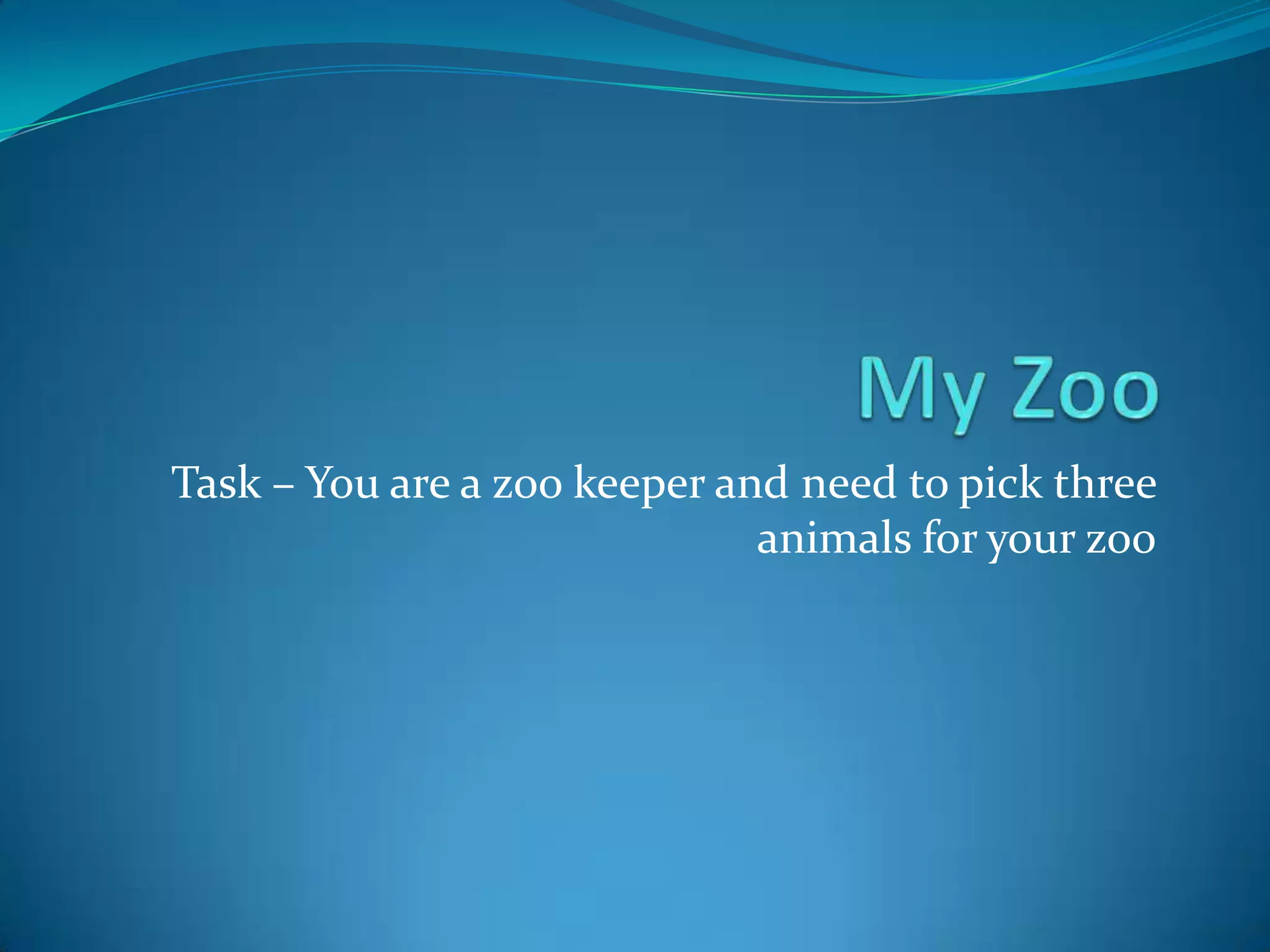 My zoo | PPT