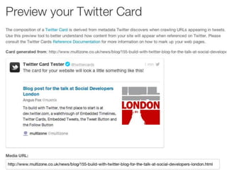 Embedded Tweets, Timelines and Twitter Cards - Social Developers London ...