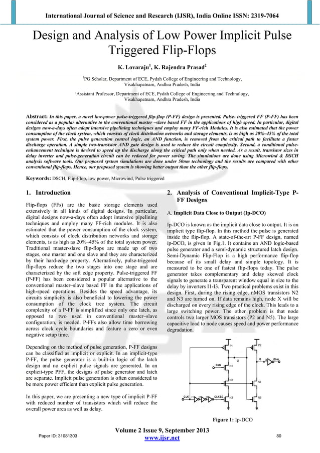 Design and Analysis of Low Power Implicit Pulse Triggered Flip-Flops | PDF
