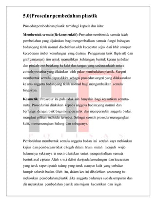 PEMBEDAHAN KOSMETIK MENURUT ISLAM DAN PERSPEKTIF SAINS | DOCX