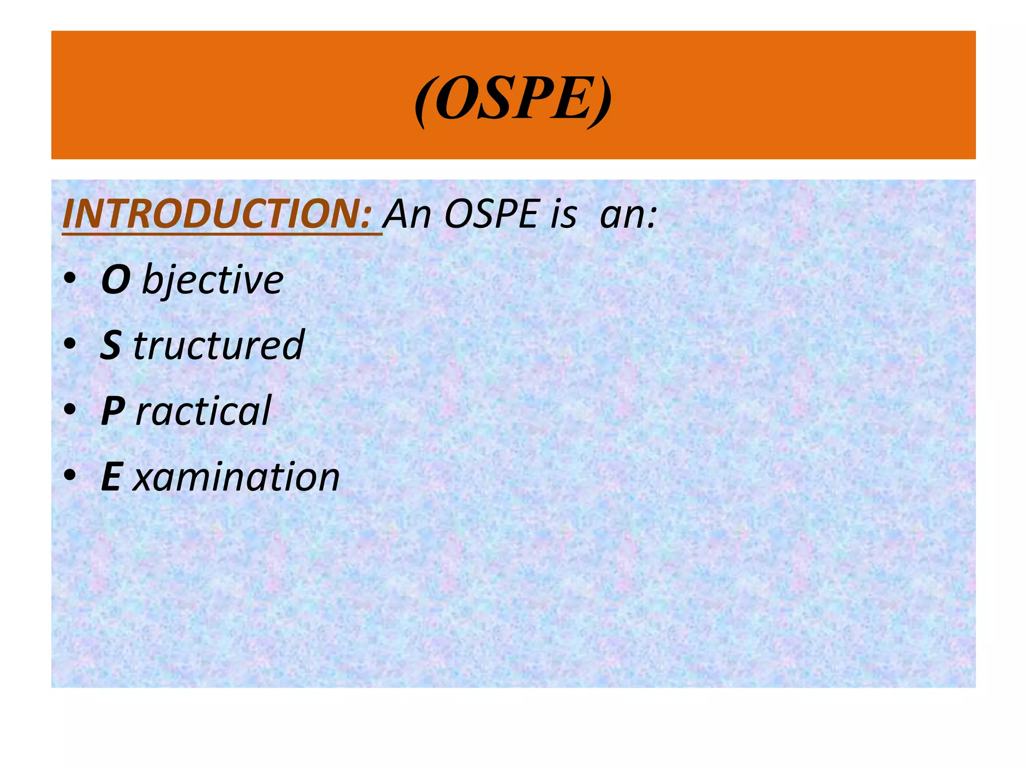 OSCE AND OSPE, DIFFERENTIAL SACALE | PPTX
