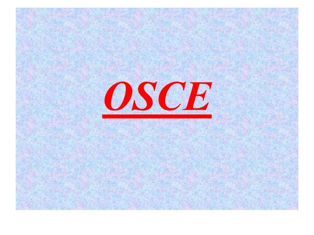 OSCE AND OSPE, DIFFERENTIAL SACALE | PPTX