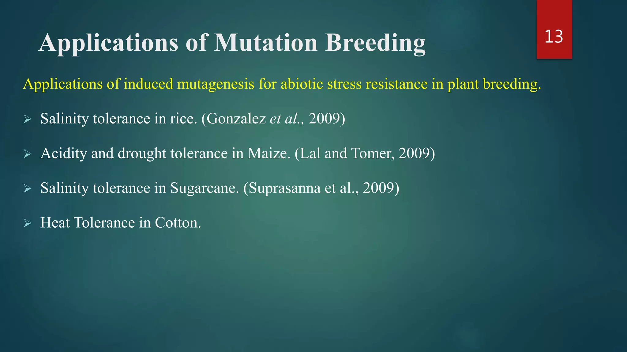 Mutation breeding for abiotic stress | PPTX | Agriculture | Industries