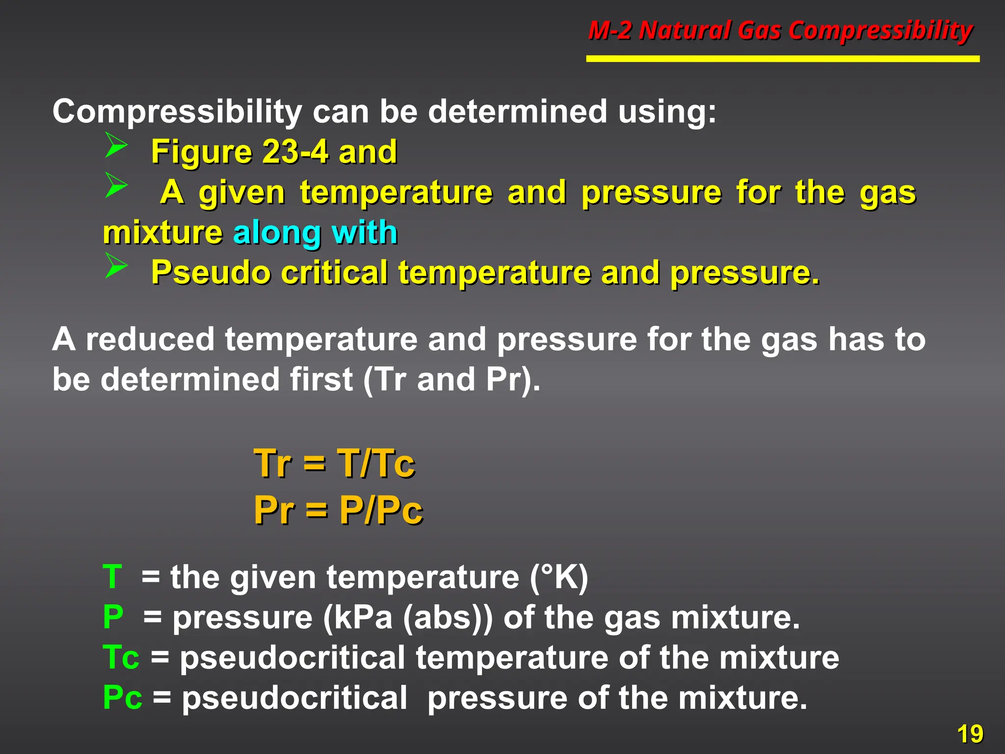 N.Gas Compressibility for gas calculations.ppt