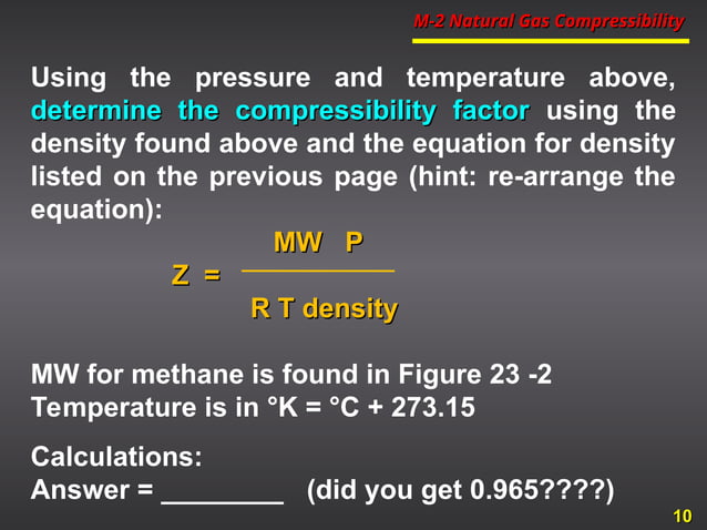 N.Gas Compressibility for gas calculations.ppt