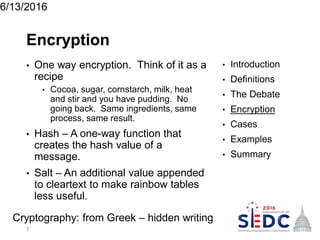 Role of encryption in security vs privacy debate | PPT | Free Download